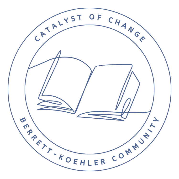 Catalyst of Change – Berrett-Koehler Publishers